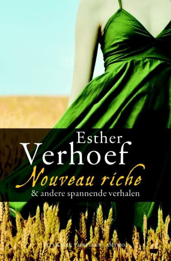 Nouveau Riche by Esther Verhoef | Goodreads