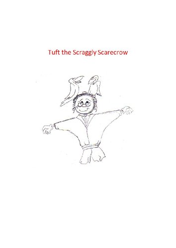 Tuft the scraggly scarecrow by Phil G Glenns | Goodreads