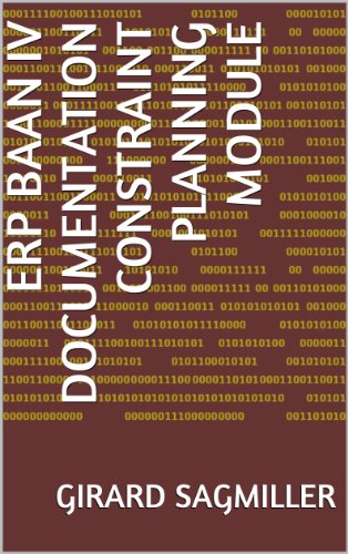 ERP Baan IV Documentation Constraint Planning Module by G. John ...