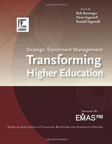 Strategic Enrollment Management: Transforming Higher Education by Bob ...