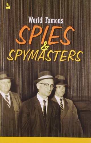 World Famous Spies Spymasters by Vikas Khatri | Goodreads