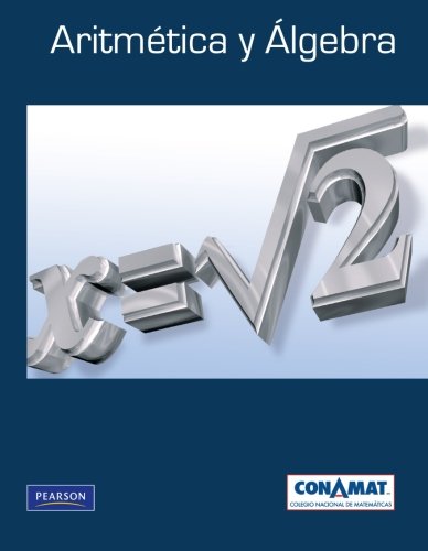 Aritmética y Álgebra / Arithmetic and Algebra (High School) by Conamat ...