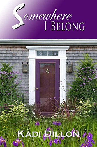 Somewhere I Belong by Kadi Dillon | Goodreads