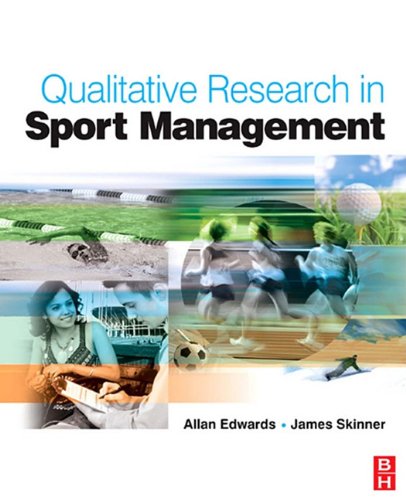 Qualitative Research in Sport Management by James Skinner | Goodreads