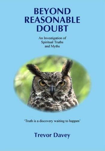 Beyond Reasonable Doubt by Trevor Davey | Goodreads