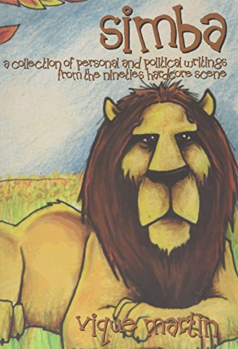 Simba: A Collection of Personal and Political Writings from the ...