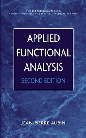 Applied Functional Analysis by Jean-Pierre Aubin | Goodreads