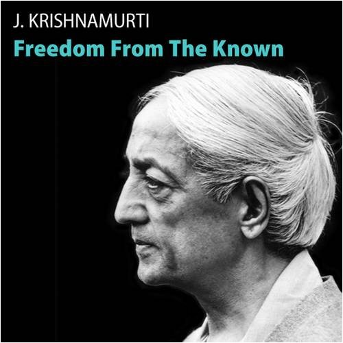 Freedom from the Self by J. Krishnamurti | Goodreads