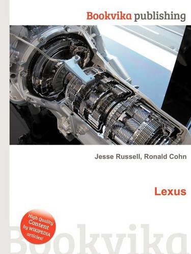 Lexus by Jesse Russell | Goodreads