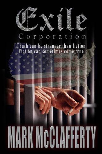 Exile Corporation by Mark McClafferty | Goodreads