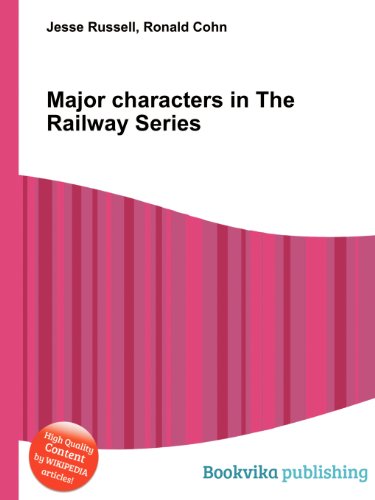 Major Characters in the Railway Series by Jesse Russell | Goodreads