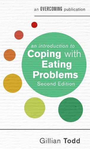 An Introduction to Coping with Eating Problems, 2nd Edition by Gillian ...