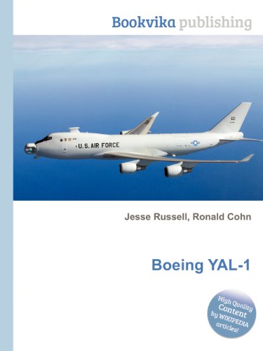 Boeing Yal-1 by Jesse Russell | Goodreads
