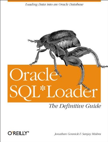 Oracle Sql*loader: The Definitive Guide: The Definitive Guide by ...