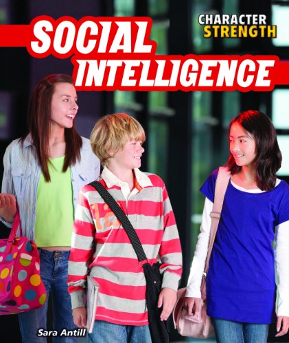 Social Intelligence (Character Strength) by Sara Antill | Goodreads
