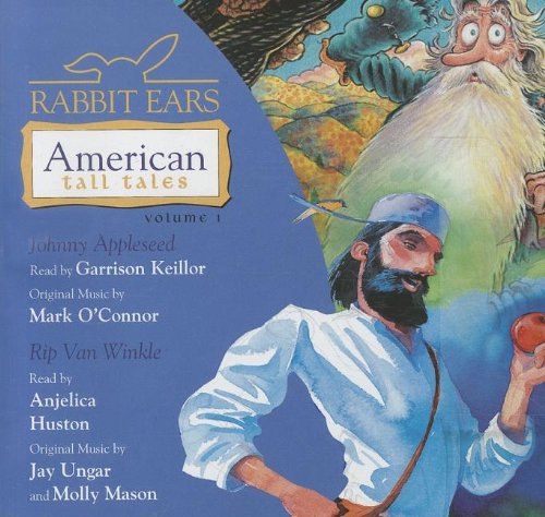 Rabbit Ears American Tall Tales, Vol. 1: Johnny Appleseed & Rip Van ...
