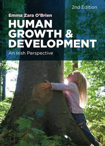 Human Growth & Development: An Irish Perspective by Emma Zara O'Brien ...