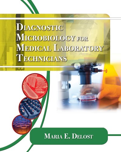 Diagnostic Microbiology for Medical Laboratory Technicians by Maria ...