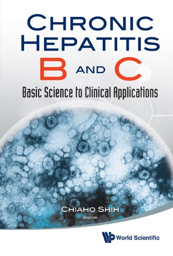 Chronic Hepatitis B And C: Basic Science To Clinical Applications by ...