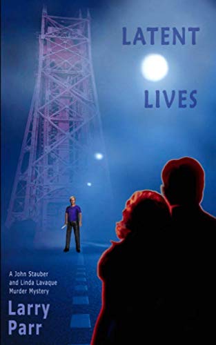 Latent Lives by Larry Parr | Goodreads