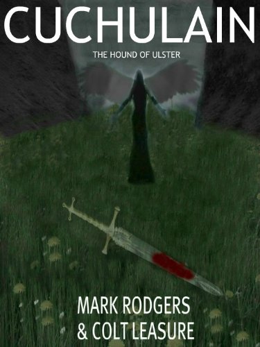 Cuchulain by Mark Rodgers | Goodreads