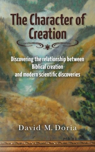 The Character of Creation: Discovering the relationship between ...
