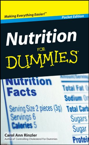 Nutrition For Dummies®, Pocket Edition by Carol Ann Rinzler | Goodreads