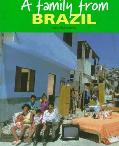 A Family from Brazil by Julia Waterlow | Goodreads