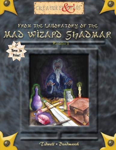 From the Laboratory of the Mad Wizard Shadmar by Craig Tidwell | Goodreads