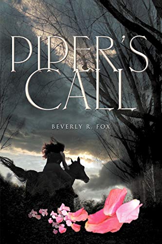 Piper's Call by Beverly R. Fox | Goodreads