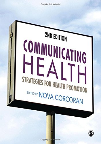 Communicating Health: Strategies for Health Promotion by Nova Corcoran ...