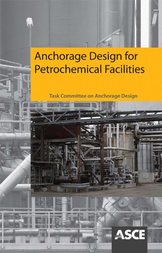 Anchorage Design for Petrochemical Facilities by American Society of ...