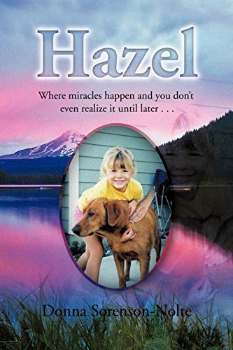 Hazel by Donna Sorenson-Nolte | Goodreads