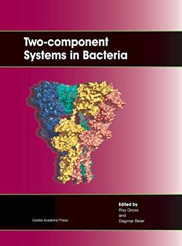 Two-Component Systems in Bacteria by Roy Gross | Goodreads