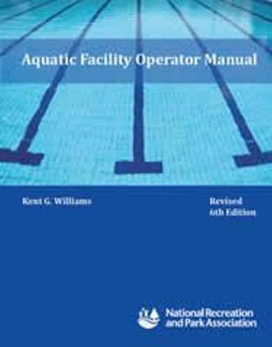 Aquatic Facility Operator Manual by Kent G. Williams | Goodreads
