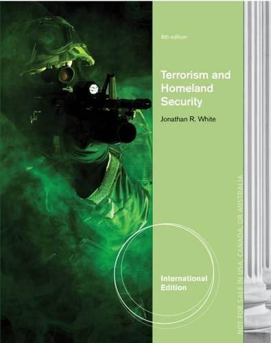 Terrorism and Homeland Security, International Edition by Jonathan R ...