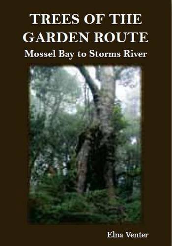 Trees of the Garden Route by Elna Venter | Goodreads