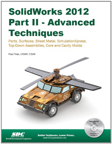 SolidWorks 2012 Part II: Advanced Techniques by Paul Tran | Goodreads