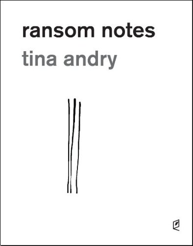 Ransom Notes by Tina Andry | Goodreads