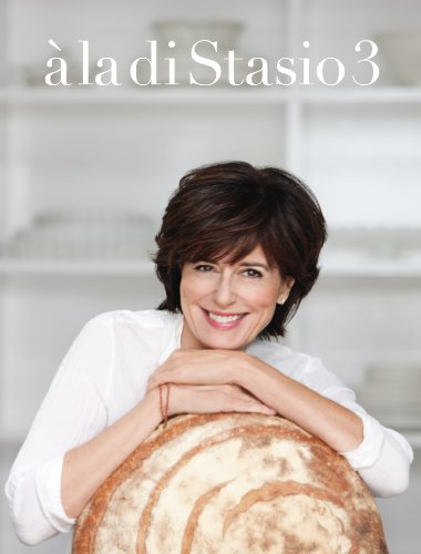 À LA DI STASIO 3 by Josee Di Stasio | Goodreads