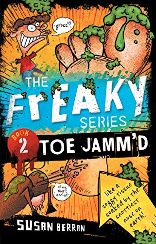 Toe Jamm'd (The Freaky Series, #2) by Susan Berran | Goodreads