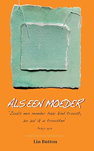 Als een moeder by Lin Button | Goodreads