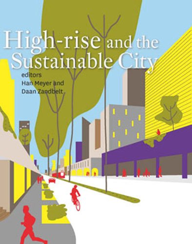 High-Rise and the Sustainable City by Stefan Nijhuis | Goodreads