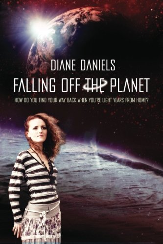 Falling Off the Planet: How Do You Find Your Way Back when you're Light ...