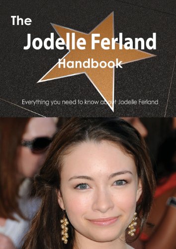 The Jodelle Ferland Handbook - Everything You Need to Know about ...