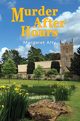 Murder After Hours by Margaret Alty | Goodreads
