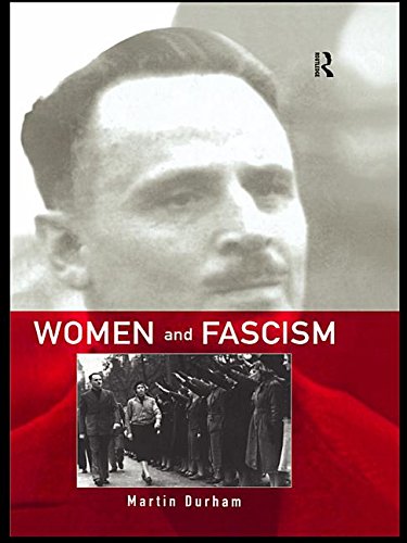 Women and Fascism by Martin Durham | Goodreads