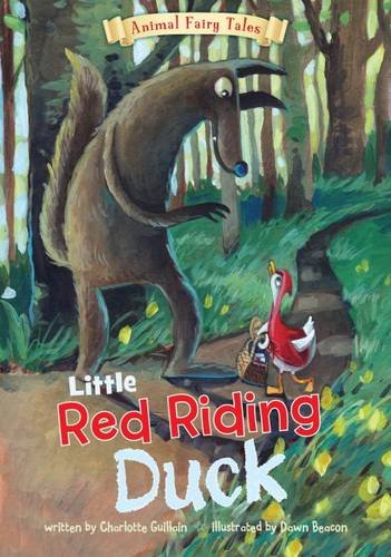 Little Red Riding Duck by Charlotte Guillain | Goodreads