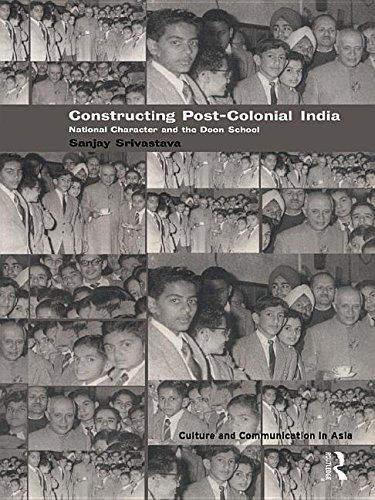 Constructing Post-Colonial India by Sanjay Srivastava | Goodreads