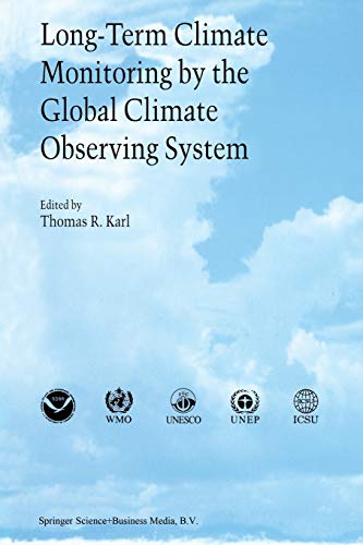 Long-Term Climate Monitoring by the Global Climate Observing System ...